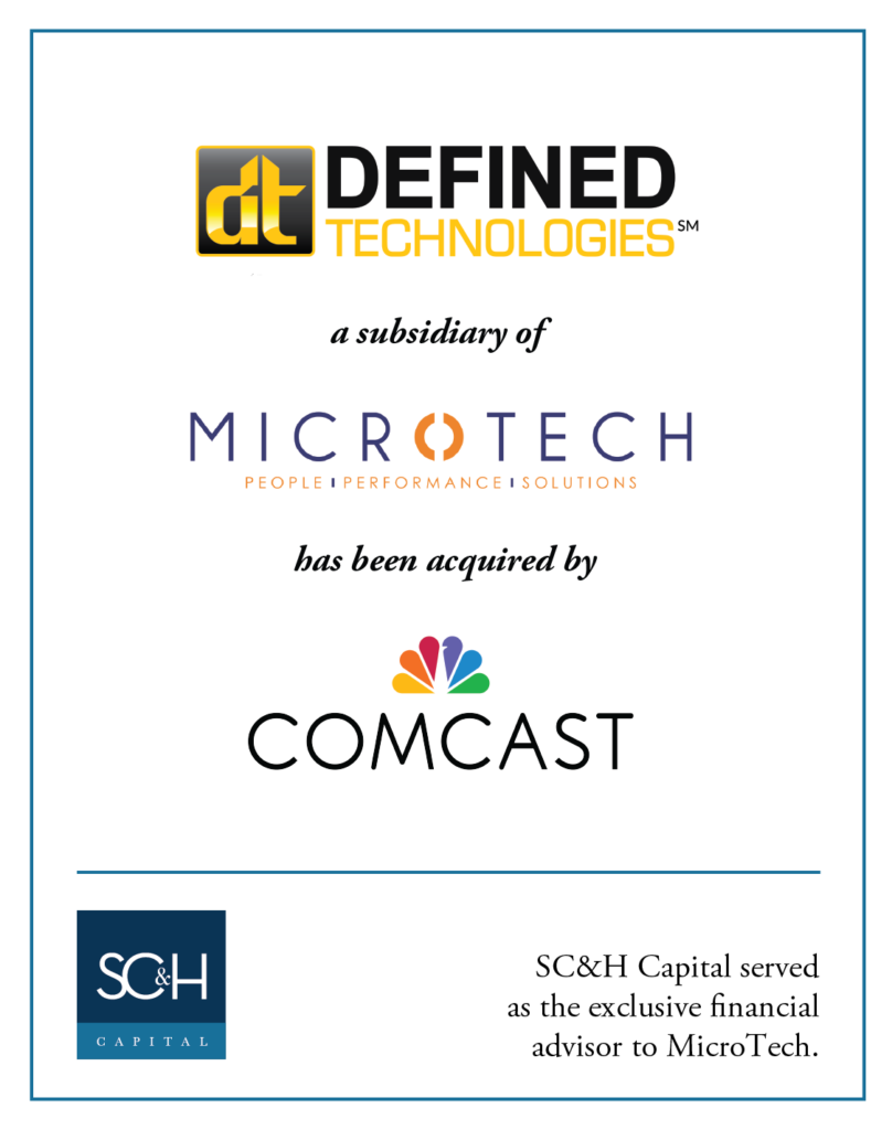 SC&H Capital Advises MicroTech in Sale of Subsidiary Defined ...