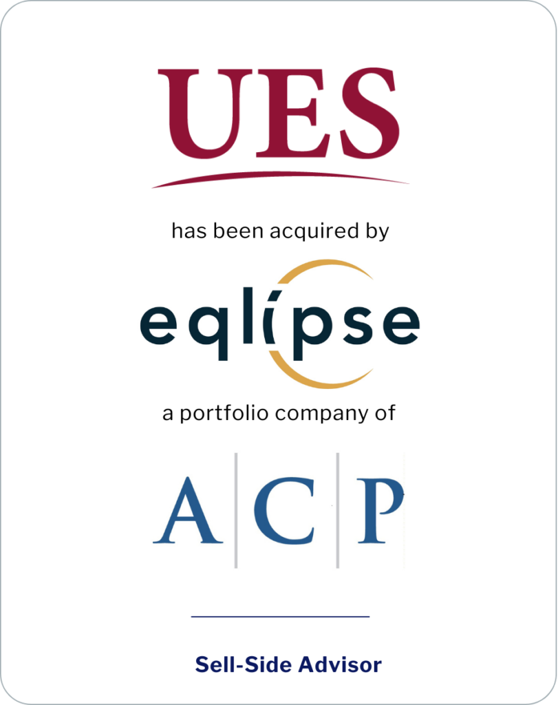 SC&H Capital advises UES, Inc. in sale to Eqlipse Technologies, a ...