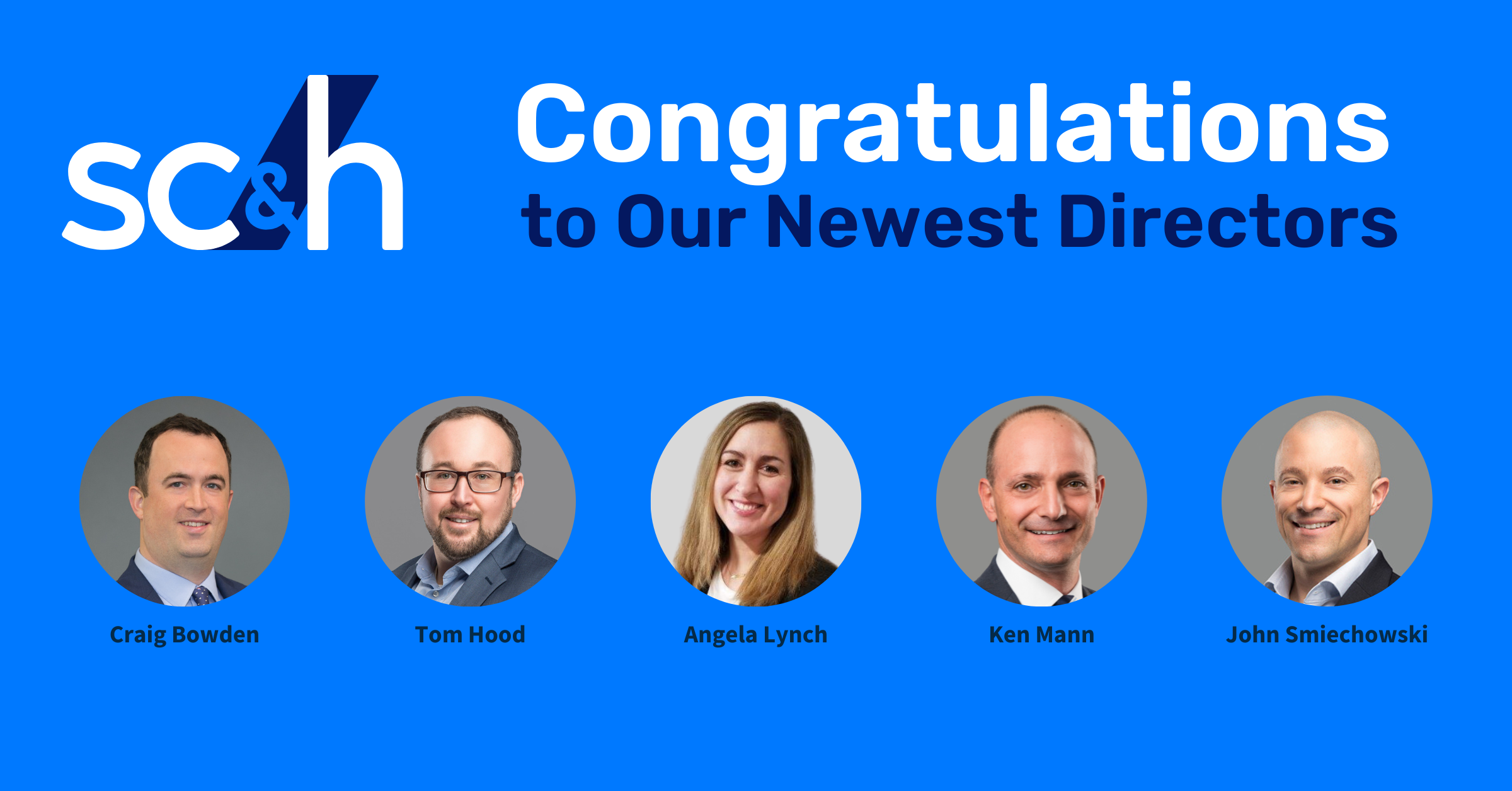 SC&H Names Five Key Leaders to Directors | SC&H