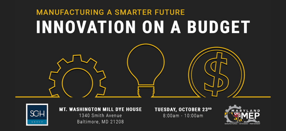 Manufacturing a Smarter Future: Innovation on a Budget | SC&H