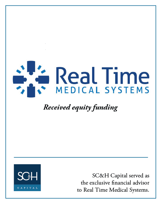 SC&H Capital Advises Real Time Medical Systems on Capital Raise to ...
