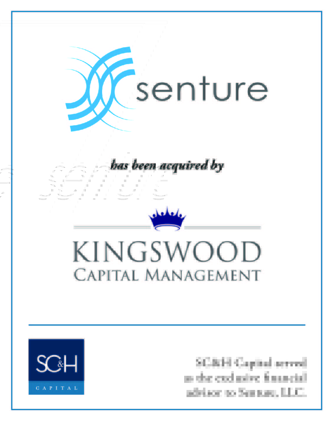 SC&H Capital Advises Senture in Sale to Kingswood Capital | SC&H